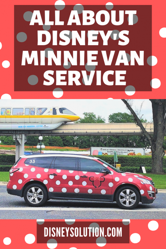 All About Disney's Minnie Van Service at Walt Disney World