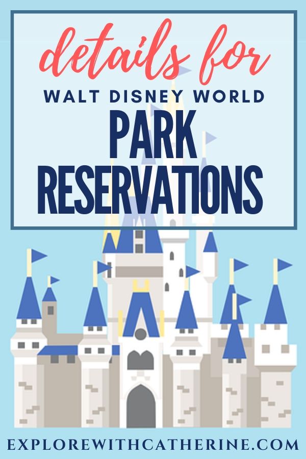 Walt Disney World Park Reservation Details Released - Explore With ...